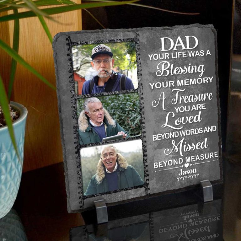 Dad Your Life Was A Blessing Custom Memorial Photo Stone Slate ...