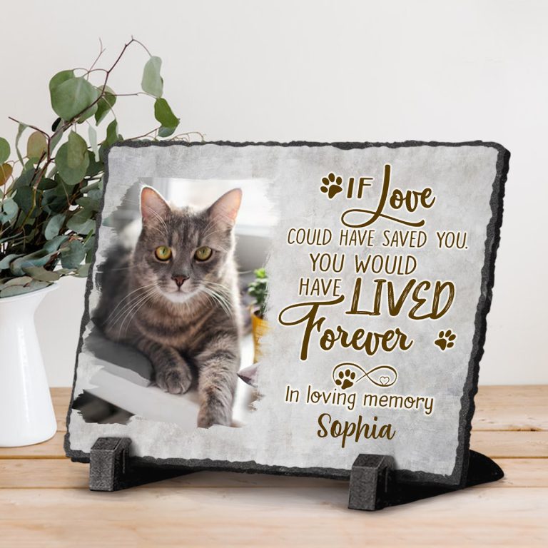 If Love Could Have Saved You - Cat Memorial Stone Personalized ...