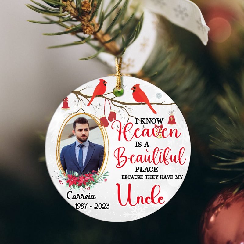 Heaven Is Beautiful Place Personalized Uncle Memorial Photo Ornament ...