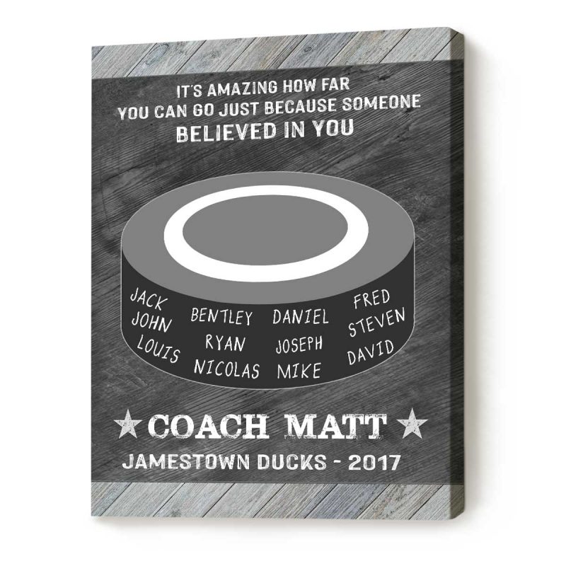 Because Someone Believed In You - Custom Hockey Coach Sign With Names ...